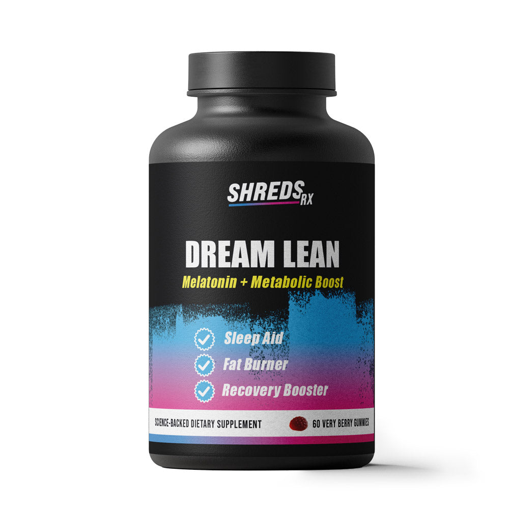 Dream Lean - Sleep Metabolic Boost – ShredsRX